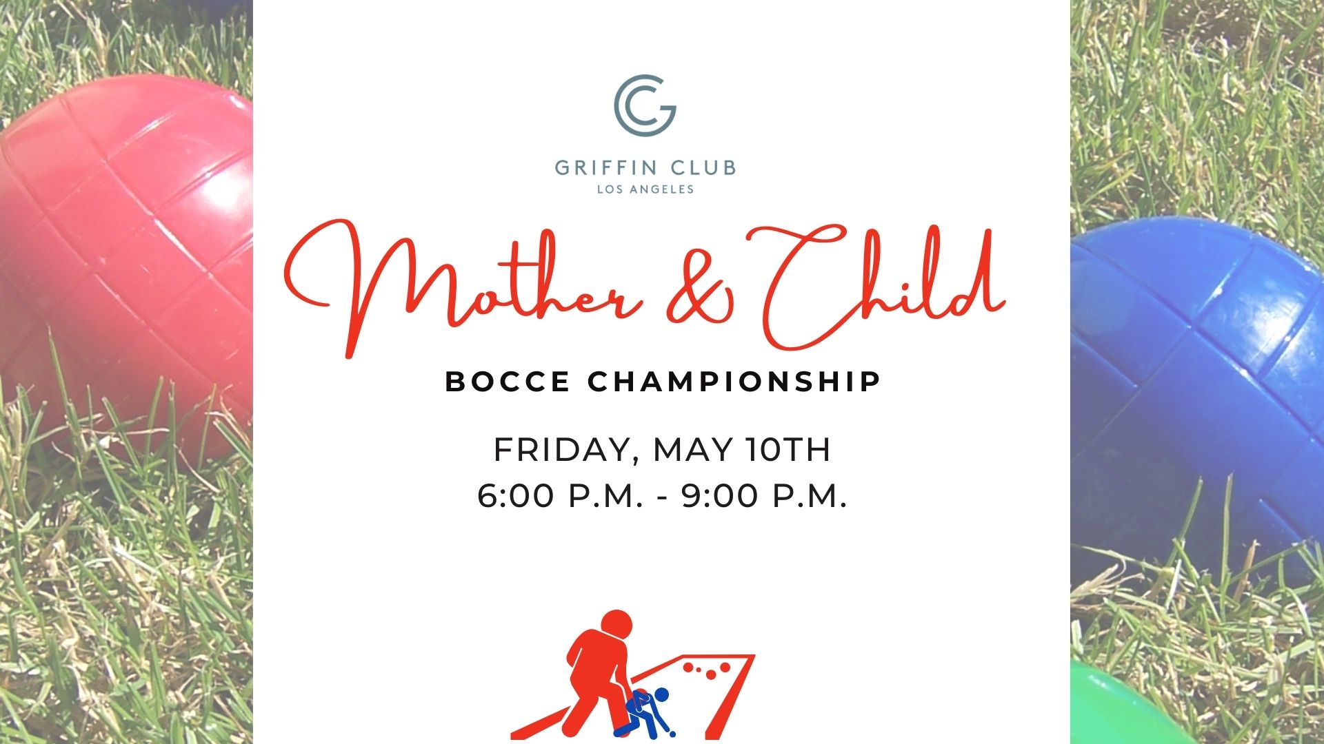 MOTHER & CHILD BOCCE - Griffin Club Los Angeles
